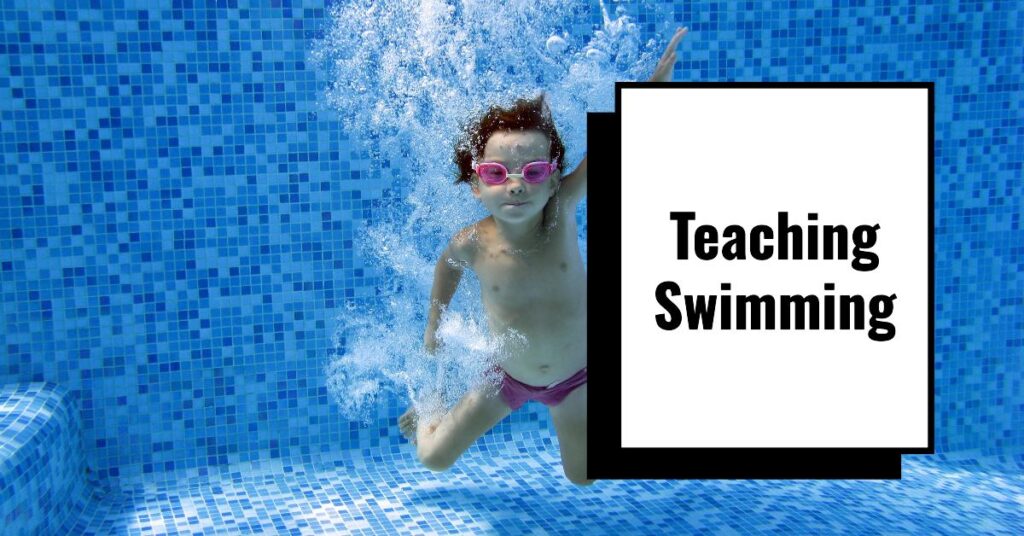 Teaching Swimming – Swimming Ideas